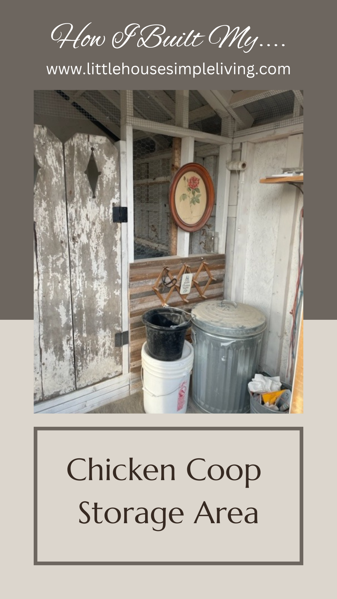 Chicken Coop Storage Area - littlehousesimpleliving.com