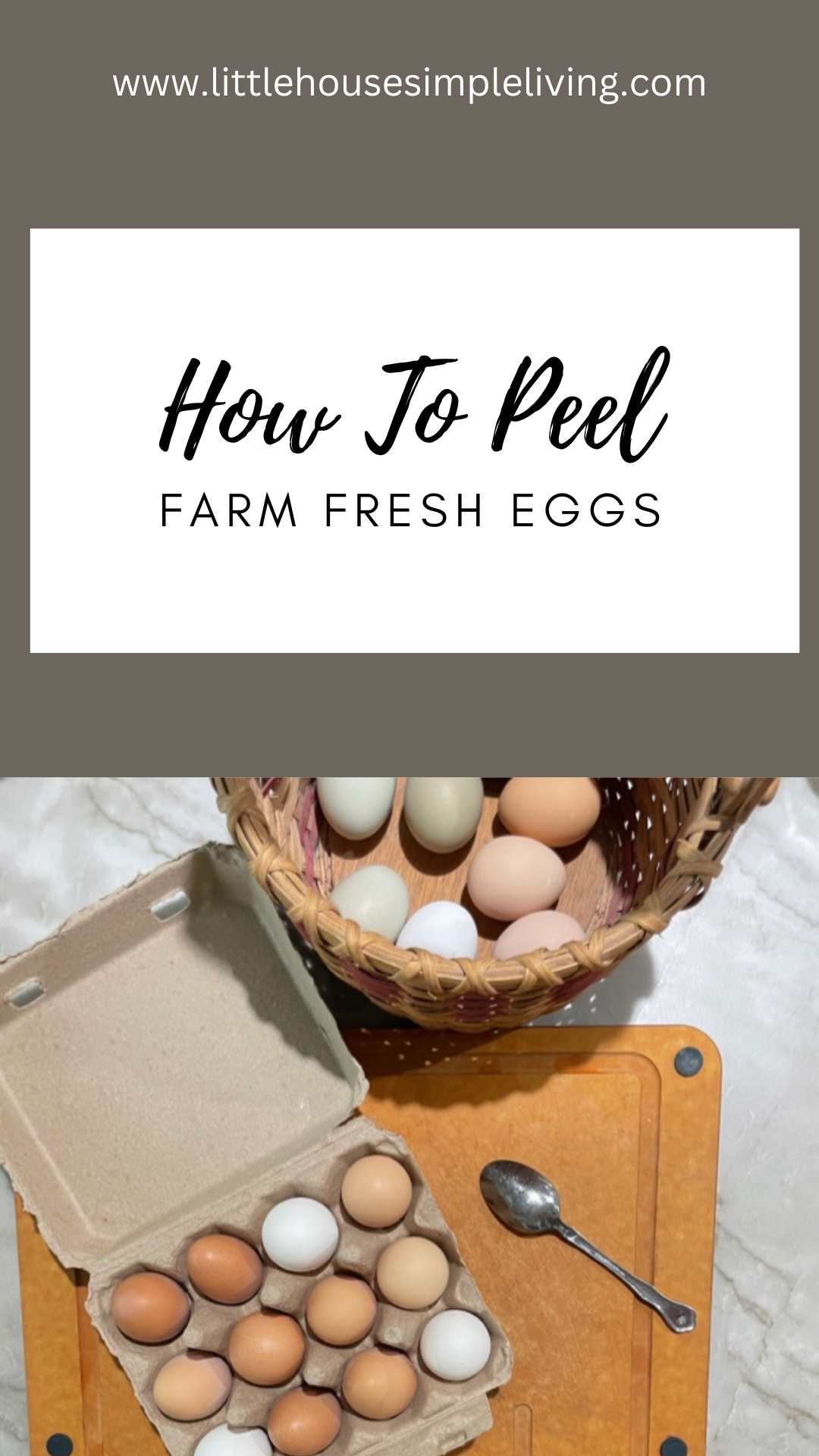 How To Peel Farm Fresh Eggs - littlehousesimpleliving.com